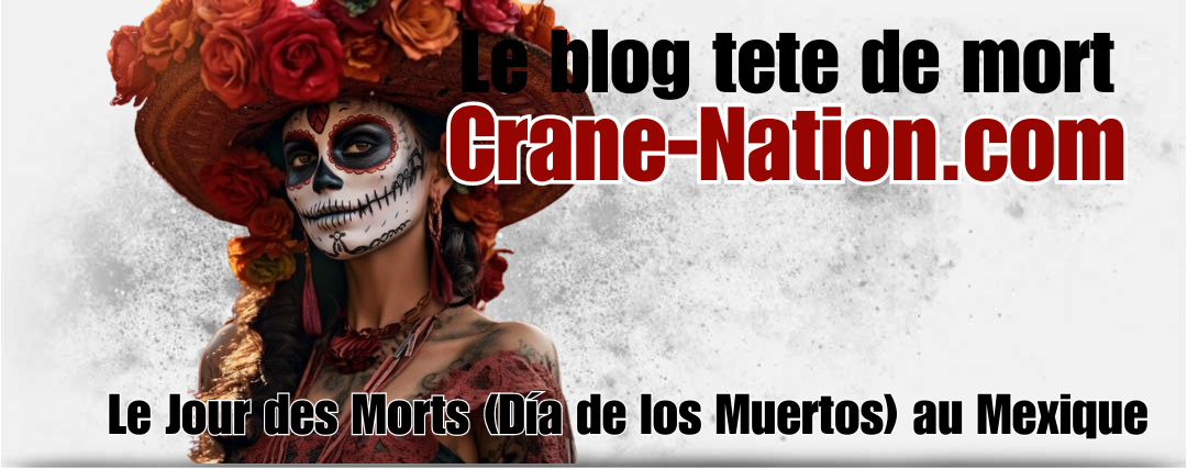 Le Jour des Morts (Día de los Muertos) au Mexique – Crâne Nation